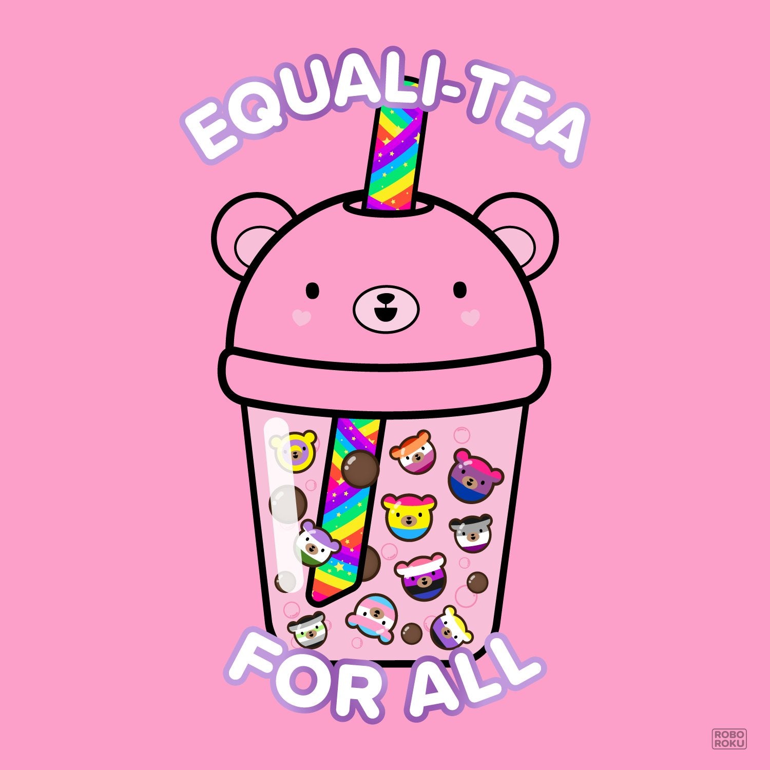 EQUALI-TEA LGBTQ+ PRIDE COLLECTION – Robo Roku